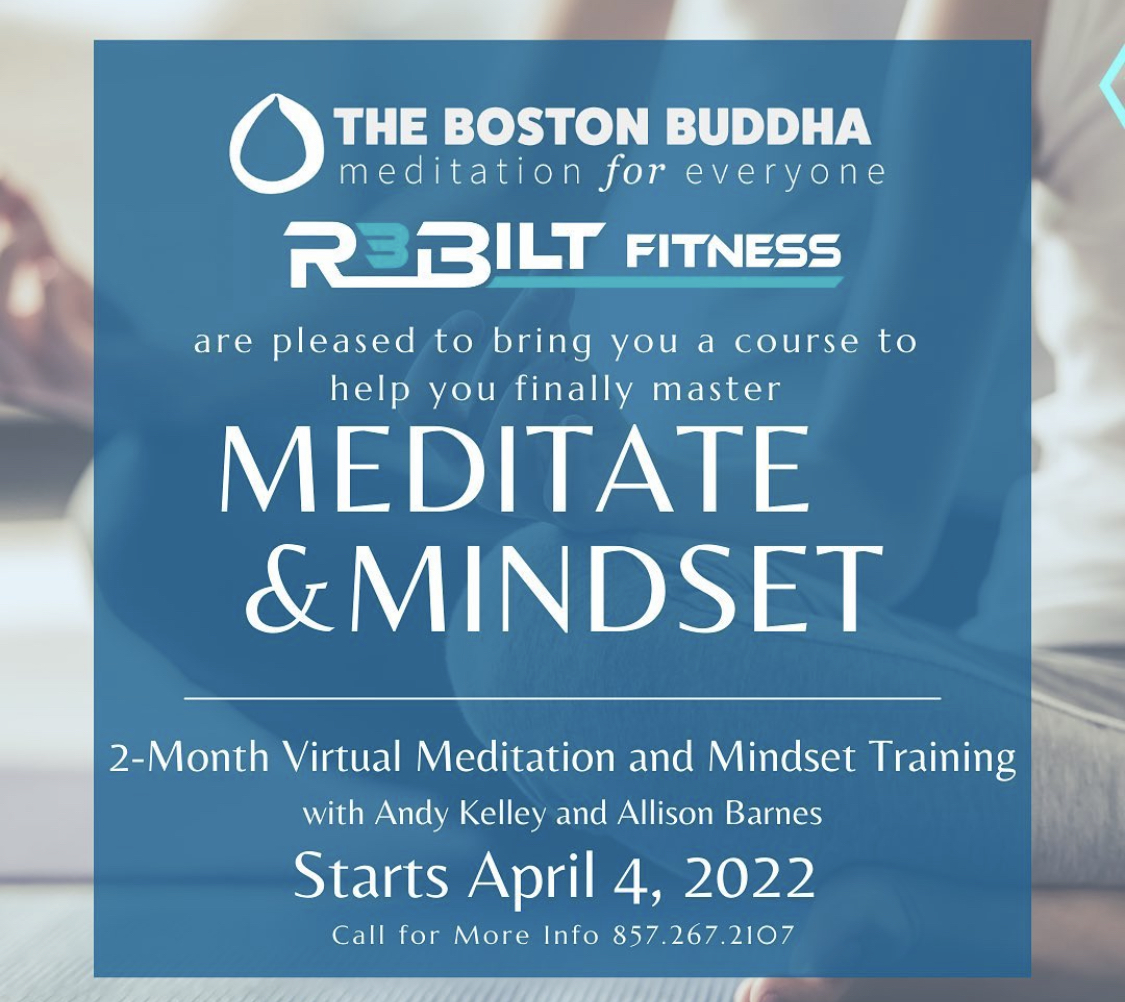 2 Month Virtual Meditation and Mindset Training | The Boston Buddha